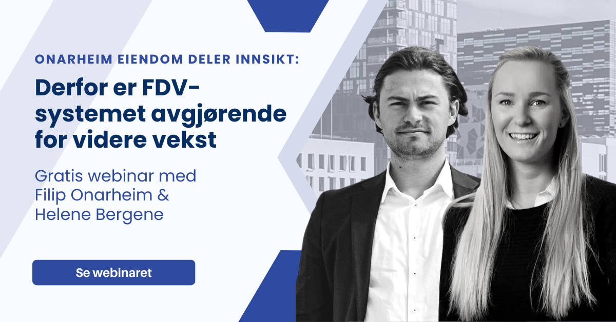 Webinar: Derfor er FDV-systemet avgjørende for videre vekst